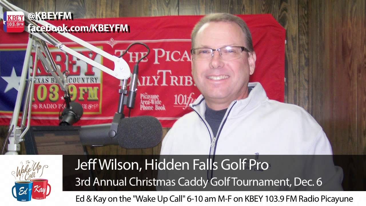Jeff Wilson, Christmas Caddy Golf Tournament Dec 6 | KBEY 103.9 FM ...