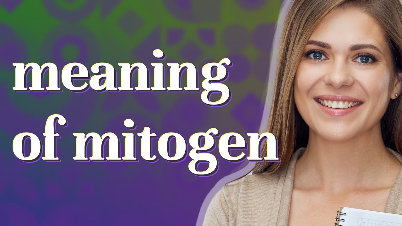 Mitogen | meaning of Mitogen - YouTube