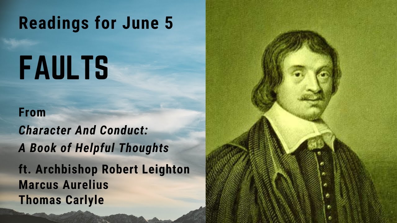 Faults: Readings from "Character And Conduct" for June 5 - YouTube