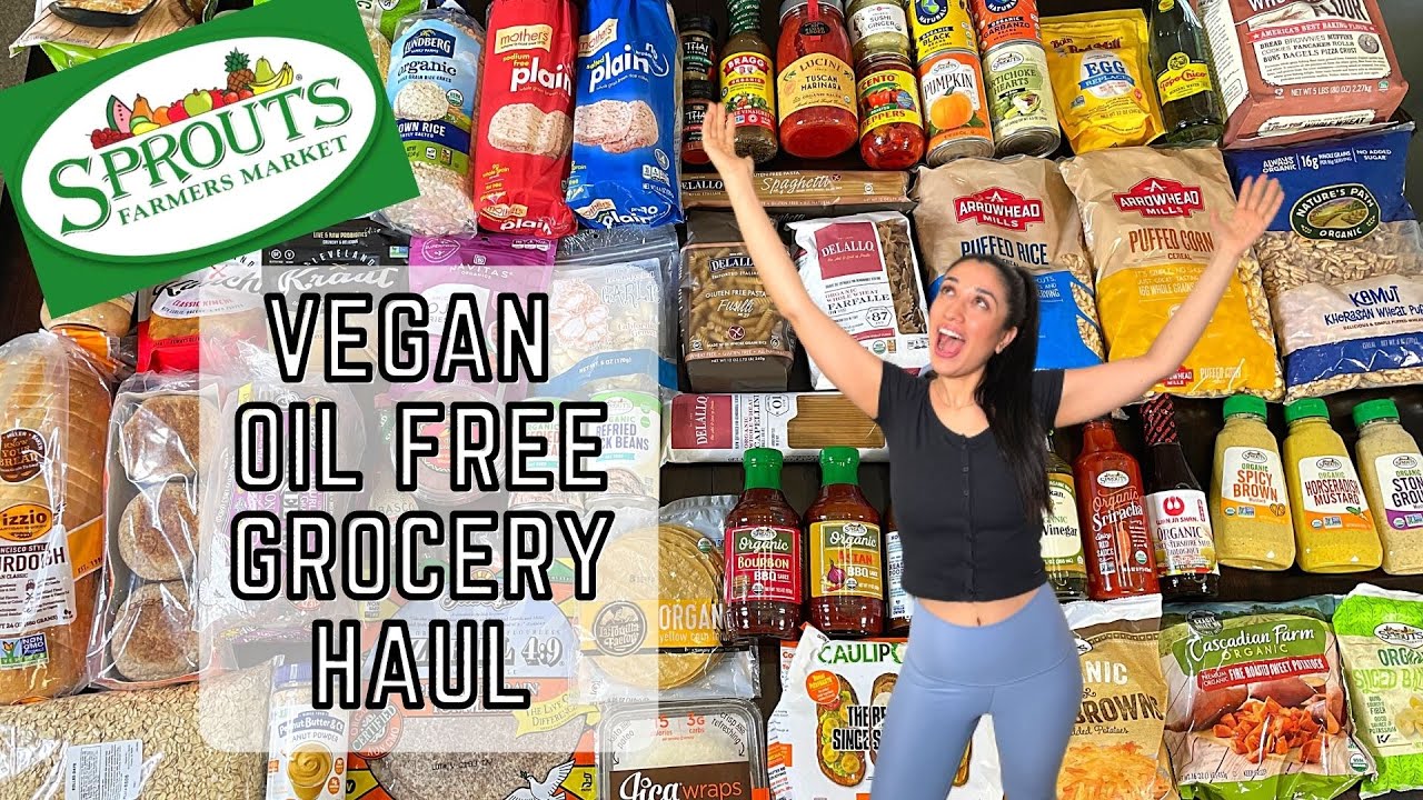 Vegan Grocery Haul | Oil Free | Sprouts - YouTube