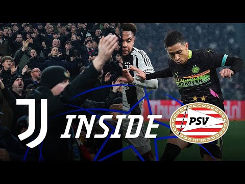 INSIDE | JUVENTUS - PSV | EXCLUSIVE FOOTAGE 🎬