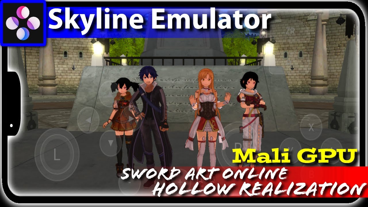 Sword Art Online Hollow Realization || Skyline Emulator || Mali GPU ...