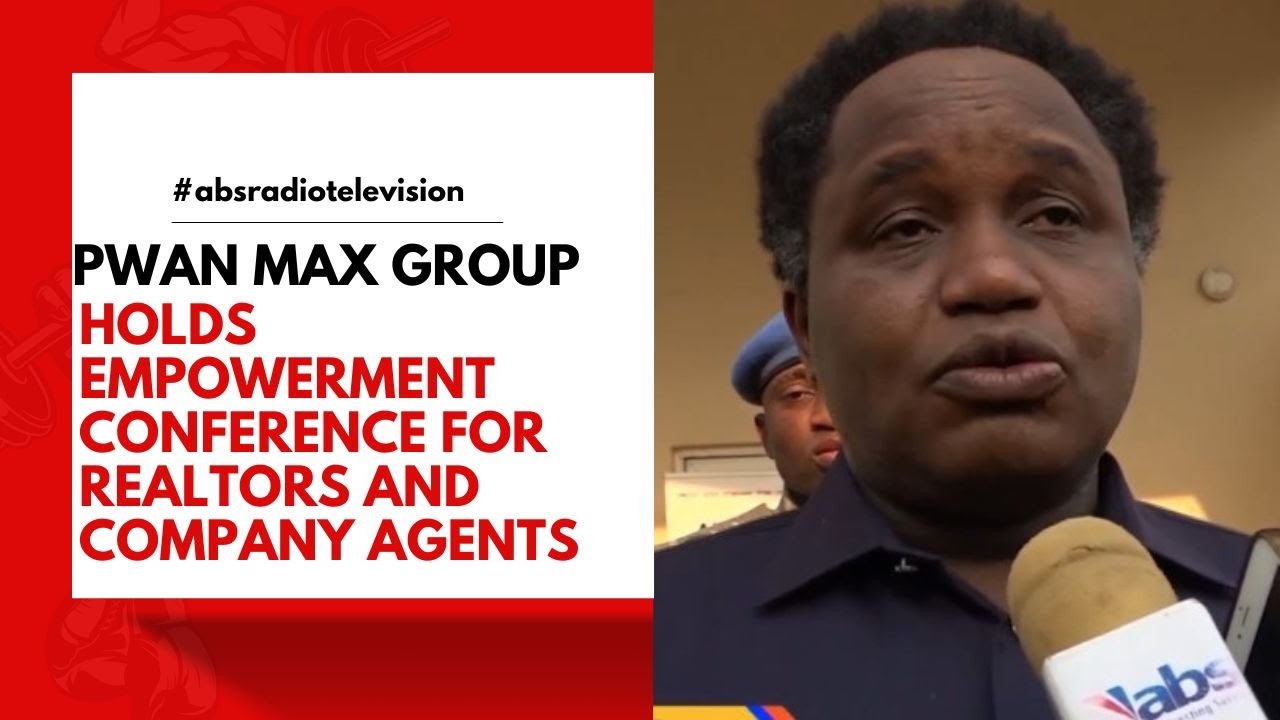 PWAN MAX Group Holds Empowerment Conference For Realtors And Company ...