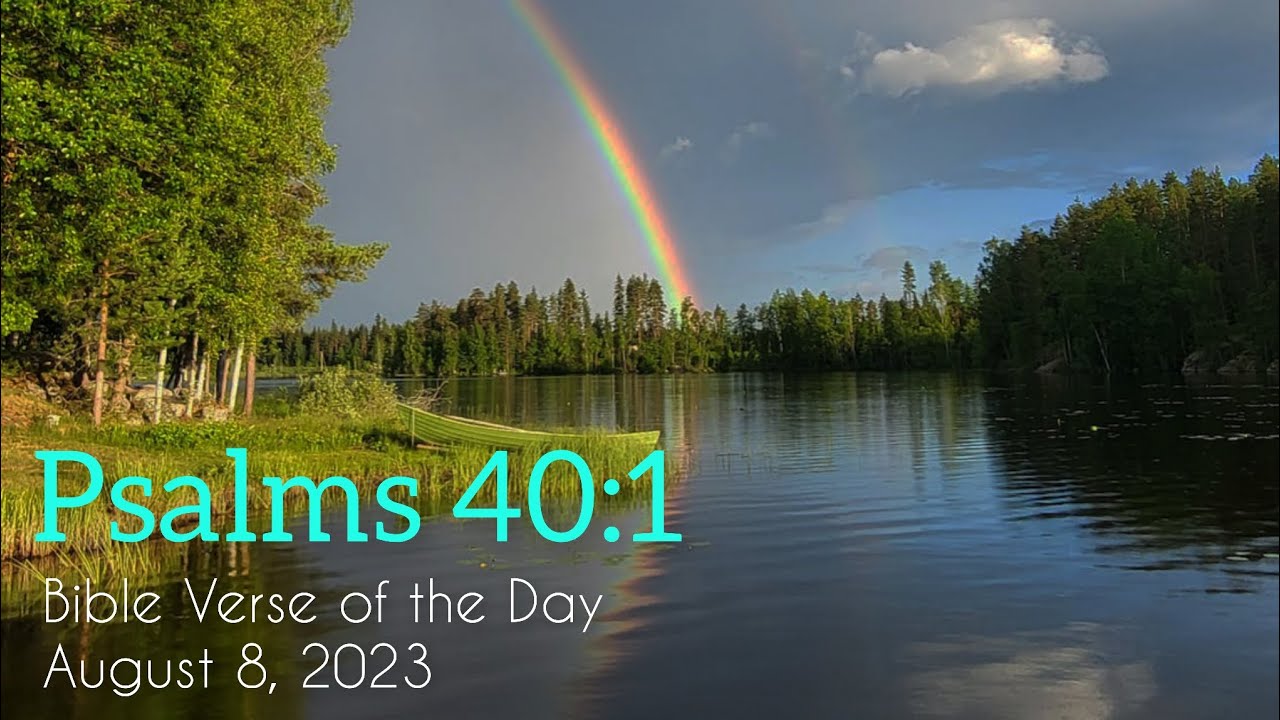 BIBLE VERSE OF THE DAY - August 8, 2023 | Your Daily Dose of God's Word ...