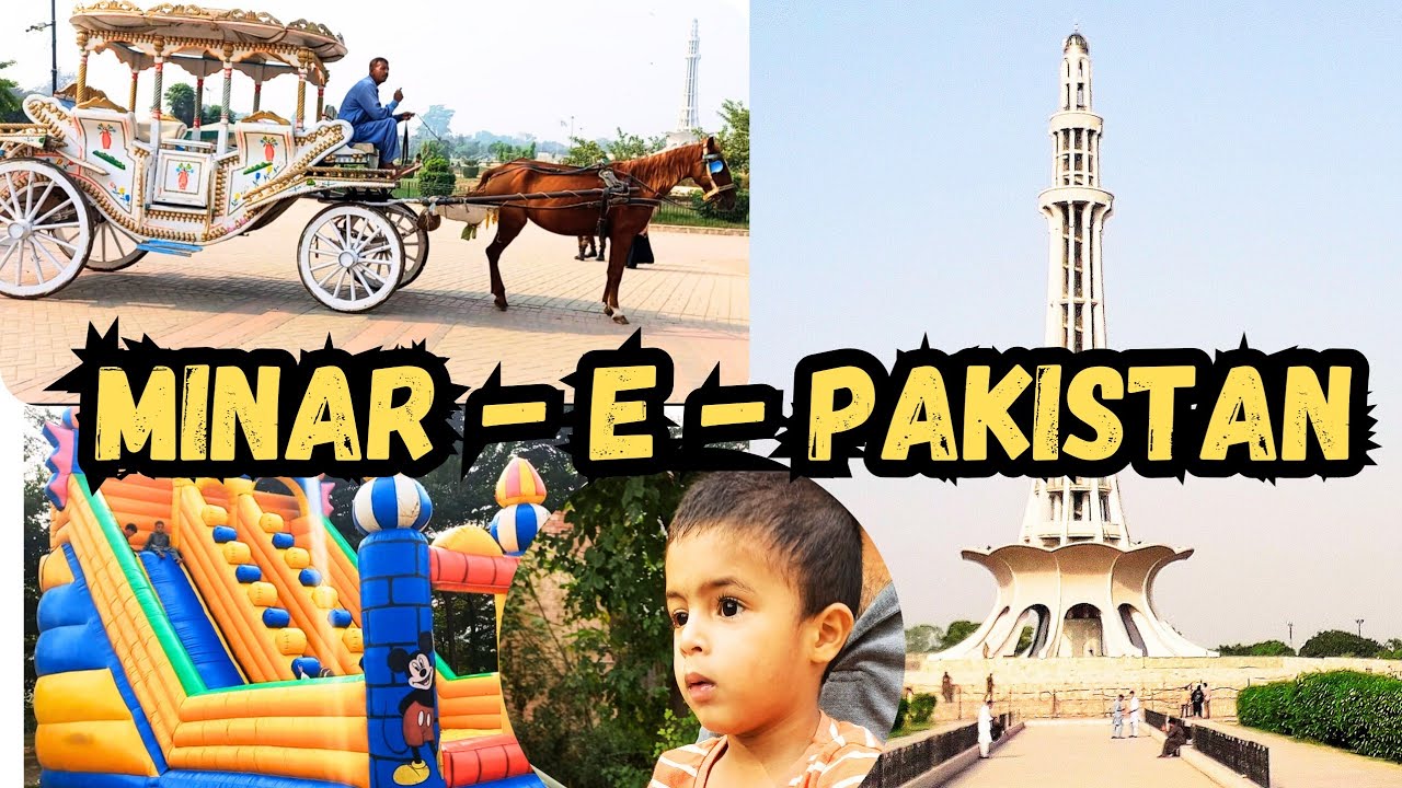 Hashir's First Visit to Minar-e-Pakistan 🇵🇰 #minarepakistanlahore - YouTube