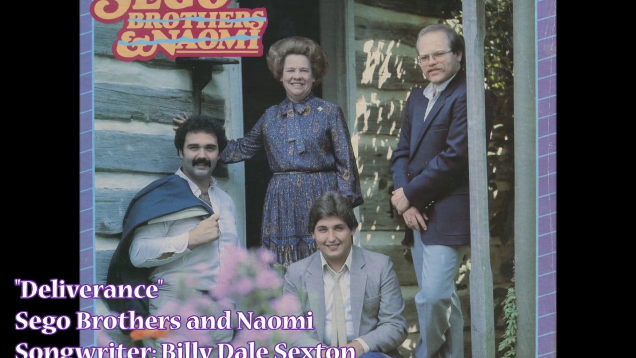 "Deliverance" - Sego Brothers & Naomi (1982) - YouTube