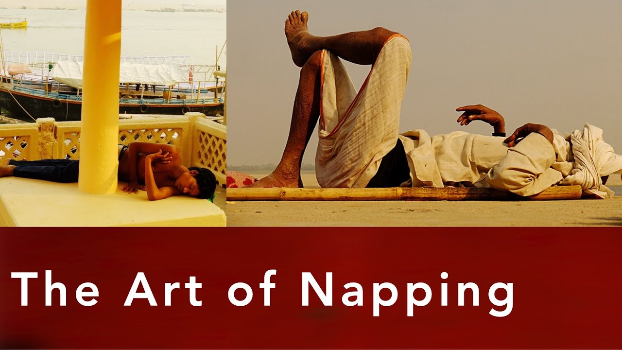 The Art of Napping - YouTube