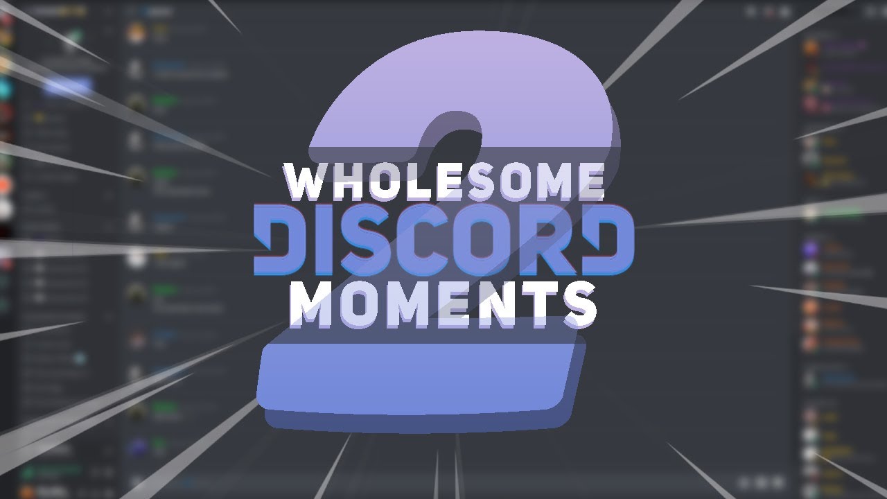 Wholesome Discord Moments 2 - YouTube