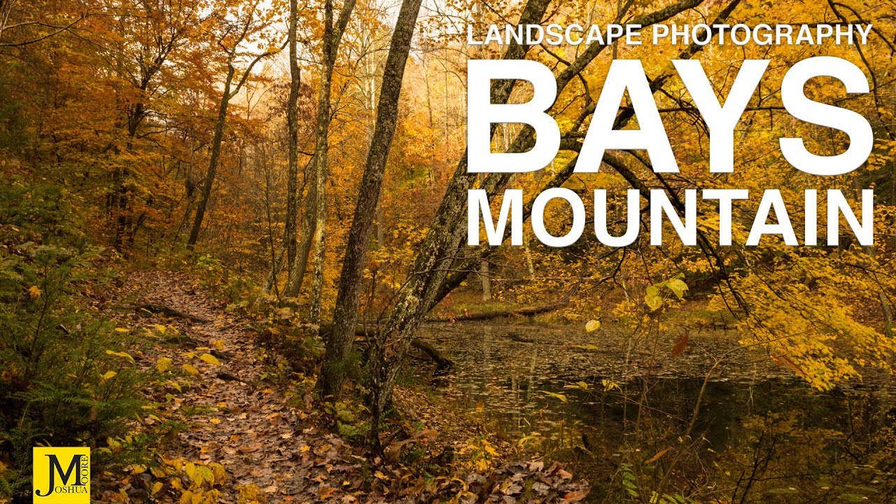 Landscape Photography Bays Mountain Park and Planetarium - YouTube