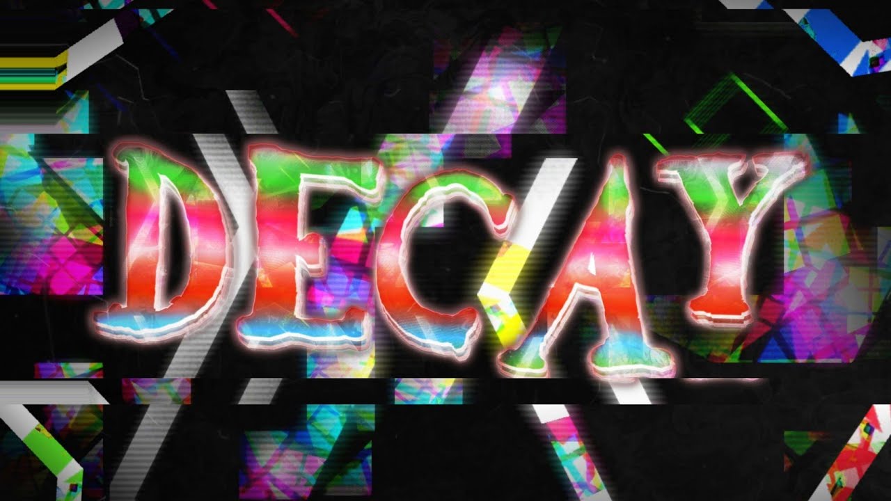 [GD] Decay by KiwiPenguin - YouTube