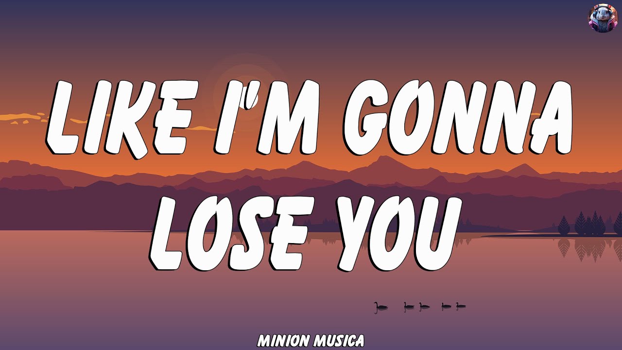 Like I'm Gonna Lose You - Meghan Trainor [Lyrics] ft. John Legend ...