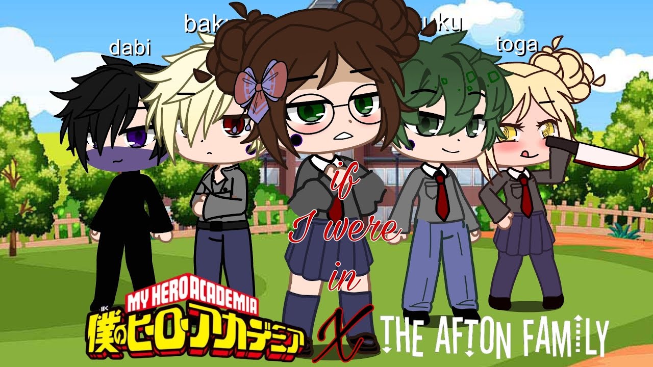 if i was in mha(Izuku afton,Samuel Emily(Bakugo), Kyoka Emily) - YouTube