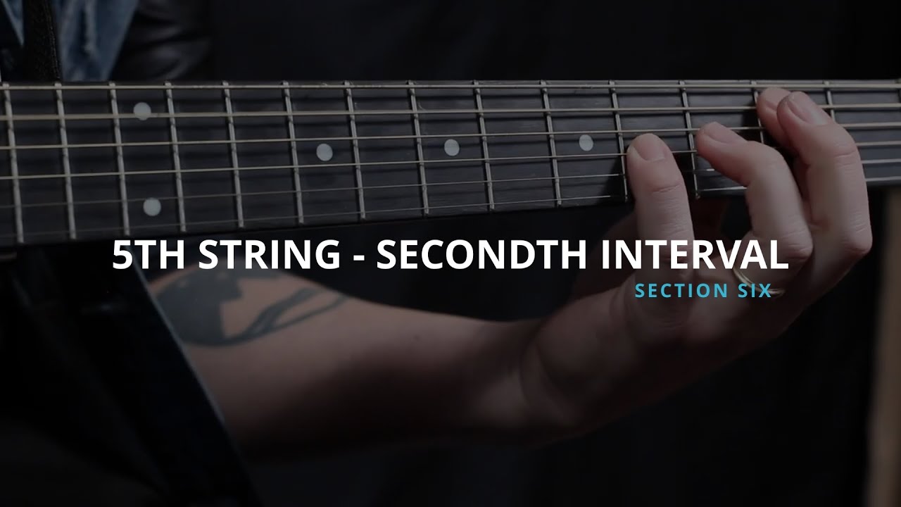 5TH STRING - SECOND INTERVAL - YouTube