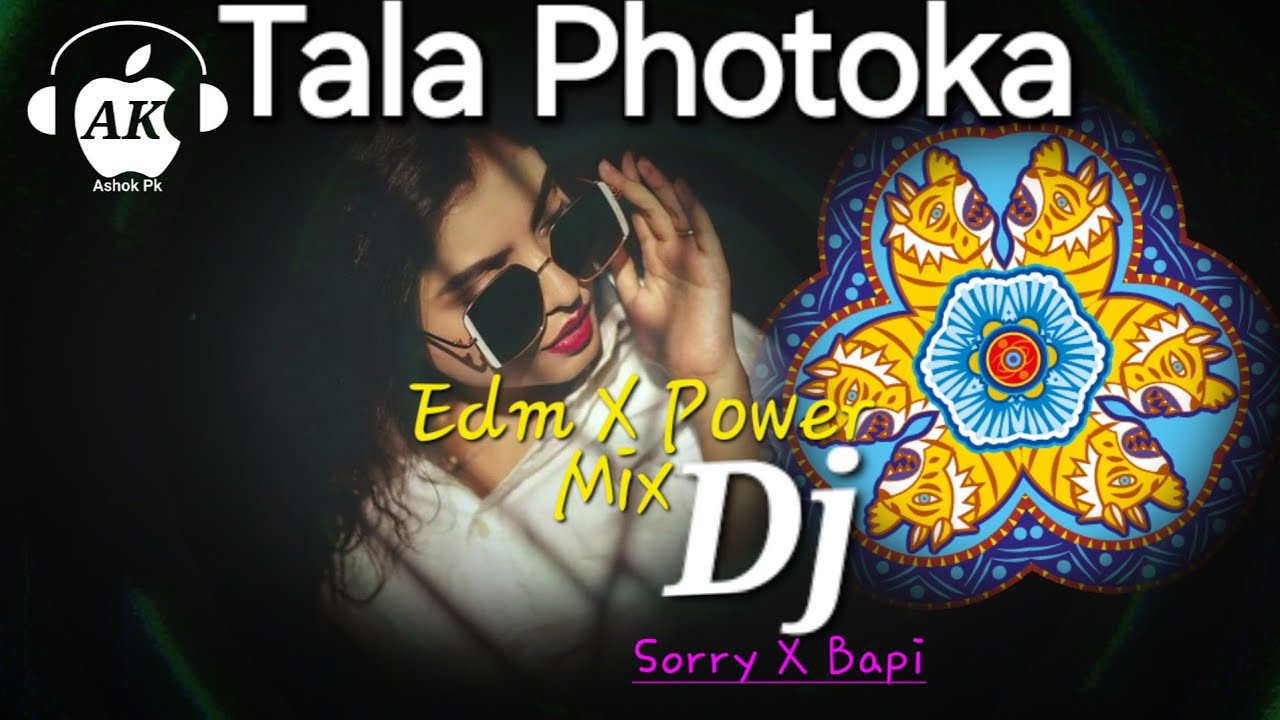 Tala Photoka | Edm X Power Mix | Dj Sorry X Bapi Angul - YouTube