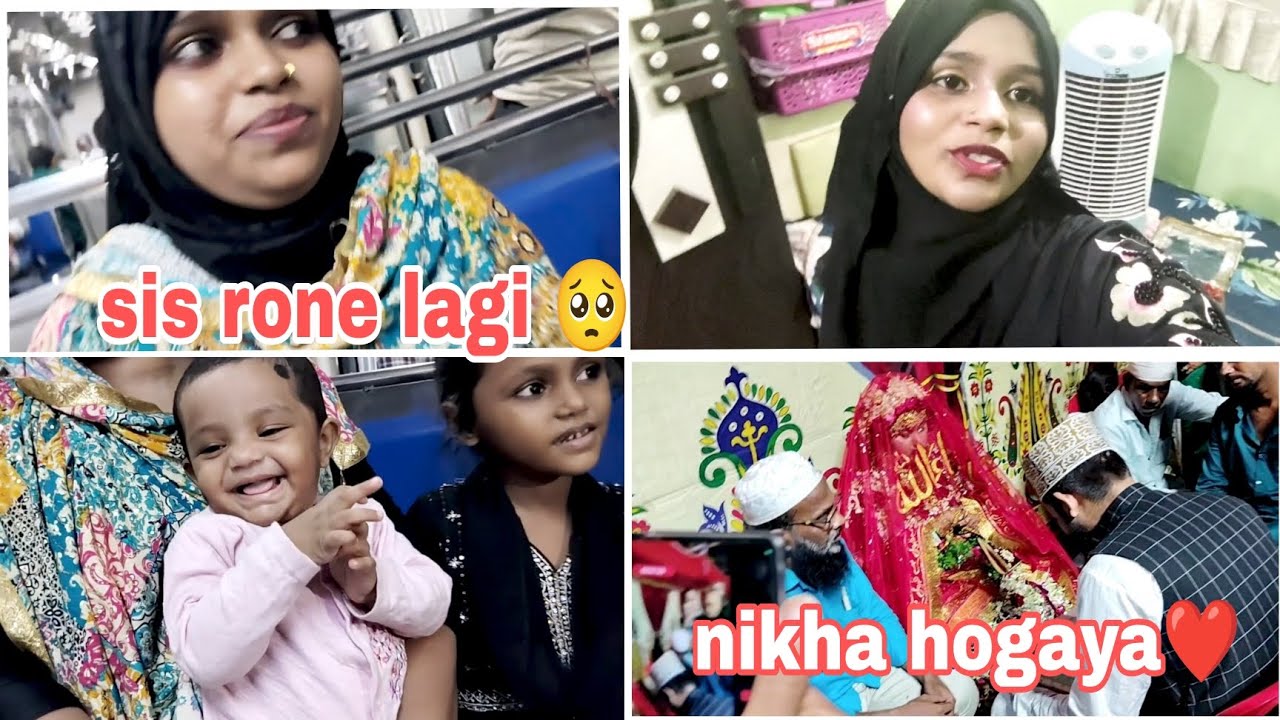 sis q rone lagi 🥺 finally Nikaah Ho Gaya sharukh & muskan vlog #viral # ...
