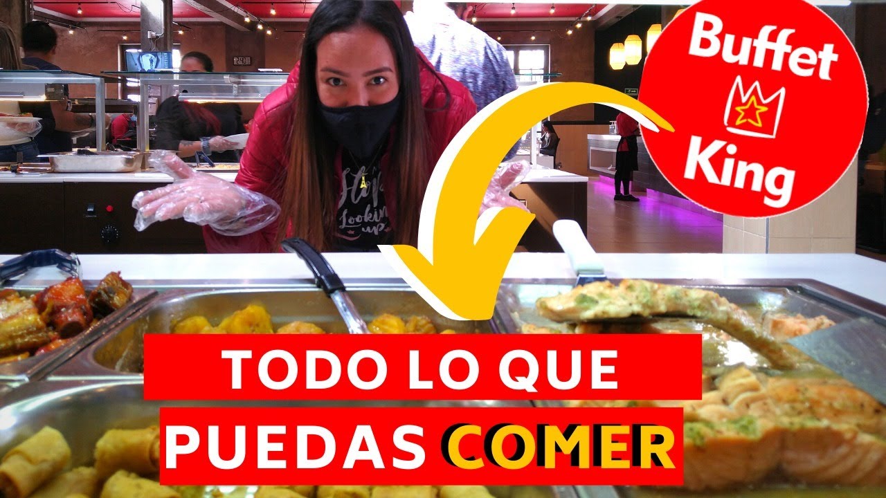 BUFFET KING BOGOTA 🍱 ¿Cómo Funciona? PRECIOS 💵 ¿Vale la pena? los ...