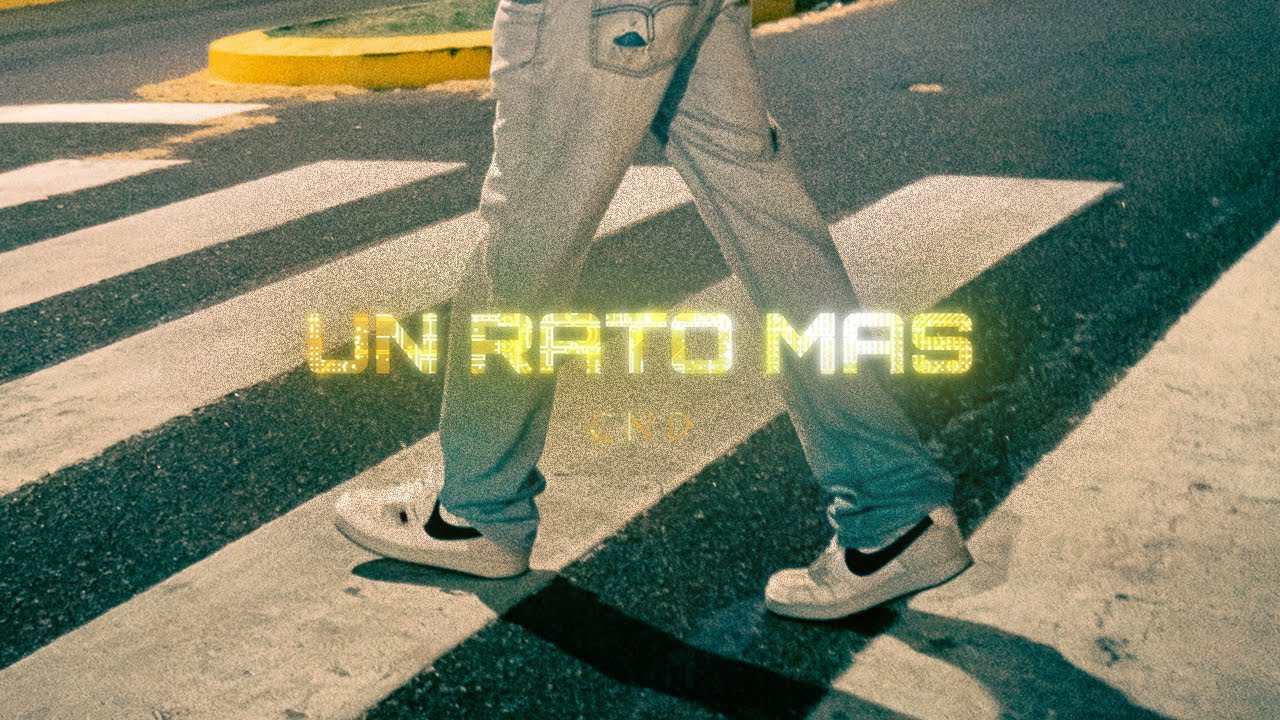 c n d - Un Rato Más (Video Oficial) - YouTube