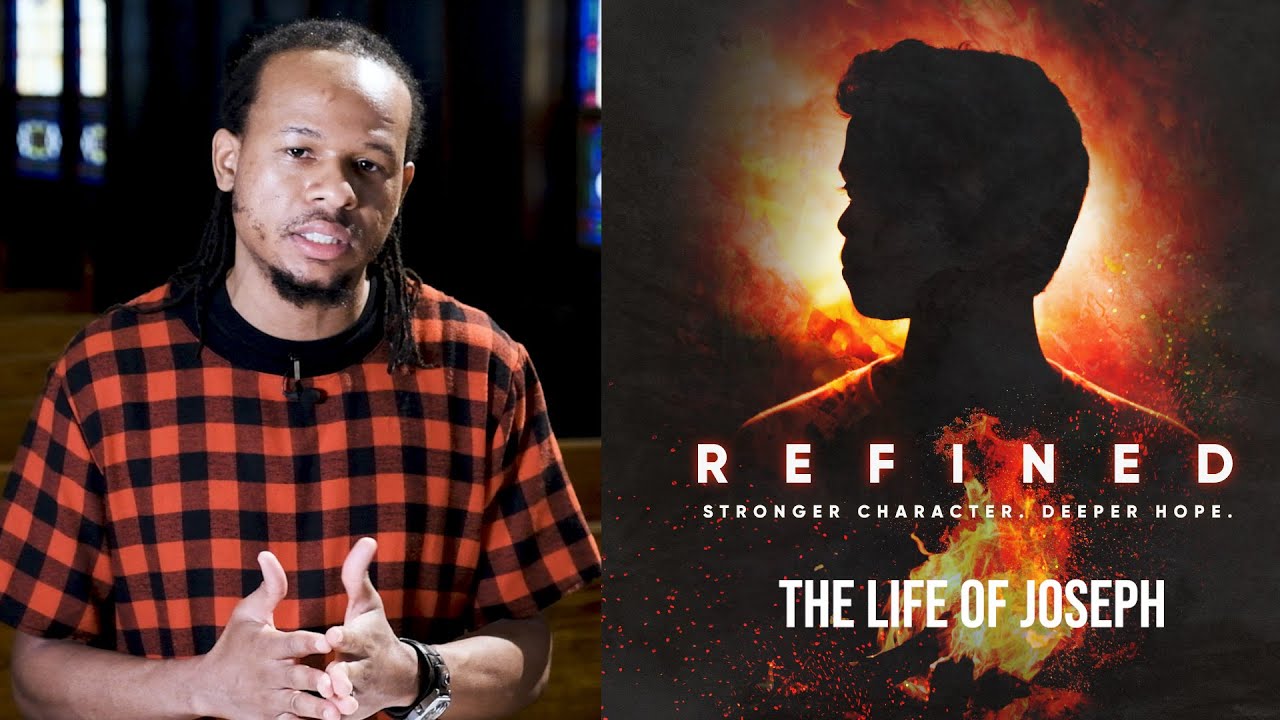 Refined: The Life of Joseph | Rev. Justin Francis at New Life ...