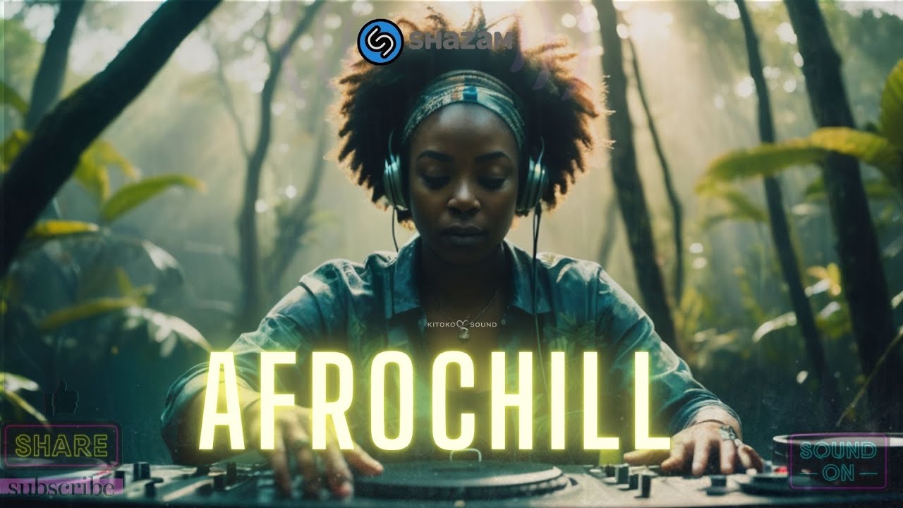🍀Afro Chill Mix 2024 - Chill Afrobeats Grooves to Study, Work - YouTube