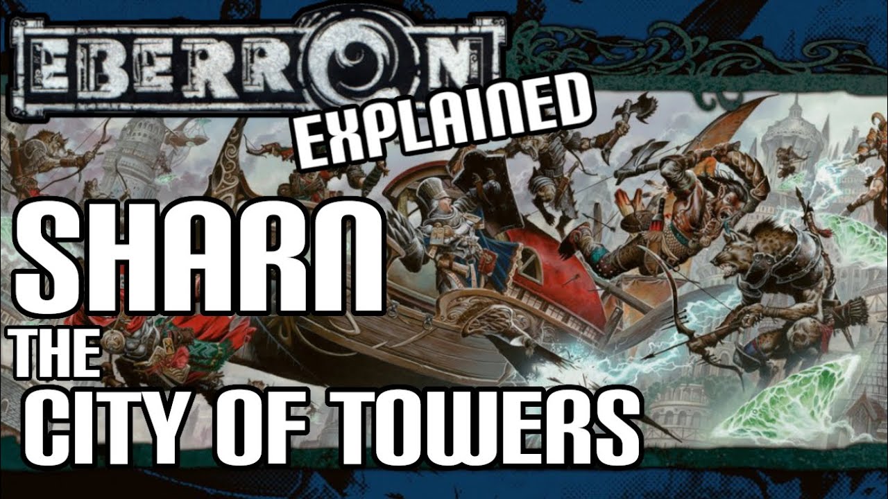 Eberron Lore - The City of Sharn (Dungeons & Dragons) - YouTube