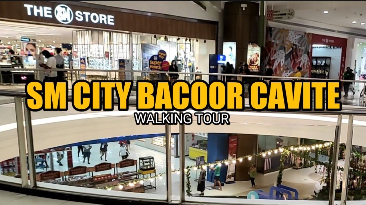 SM CITY BACOOR CAVITE WALKING TOUR - YouTube