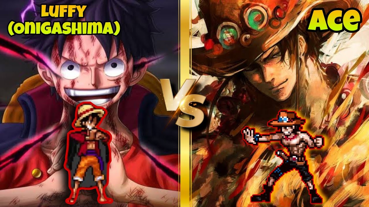 Jump Force MUGEN - Luffy (Onigashima) vs Ace - YouTube