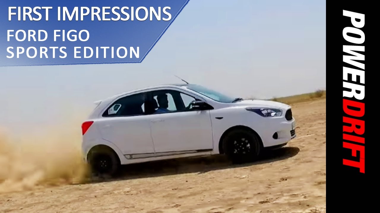 Ford Figo Sports Edition (2017) - What's New? : PowerDrift - YouTube