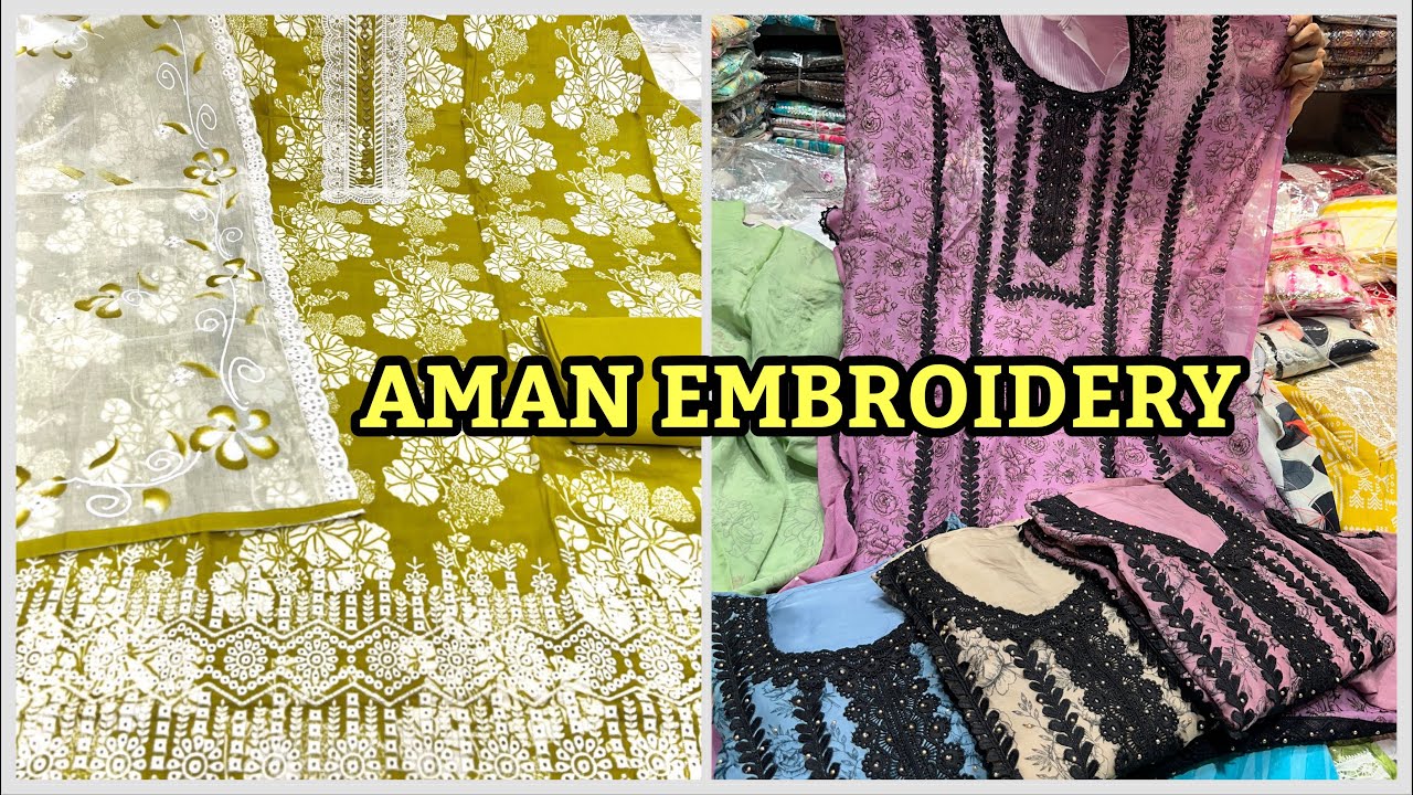 Aman Embroidery 🔥 New Collection 🔥💯 Designer Collection 💯🔥💯 Single ...