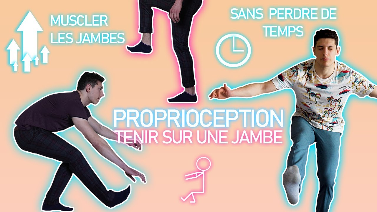 Améliorer sa proprioception et se muscler sans perdre de temps (facile ...