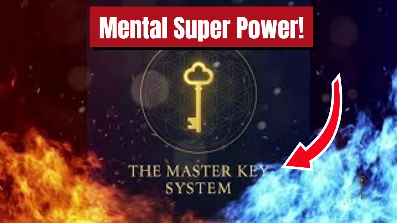 The Master Key System 23: Simple Mental Training Techniques That ...