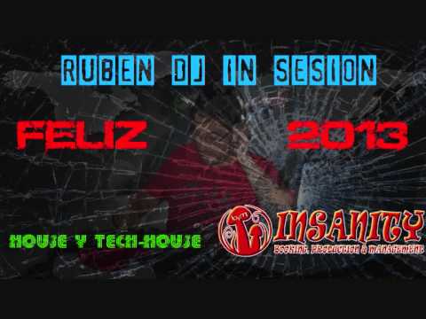 RUBEN DJ IN SESION 2013 (HOUSE Y TECH-HOUSE) - YouTube
