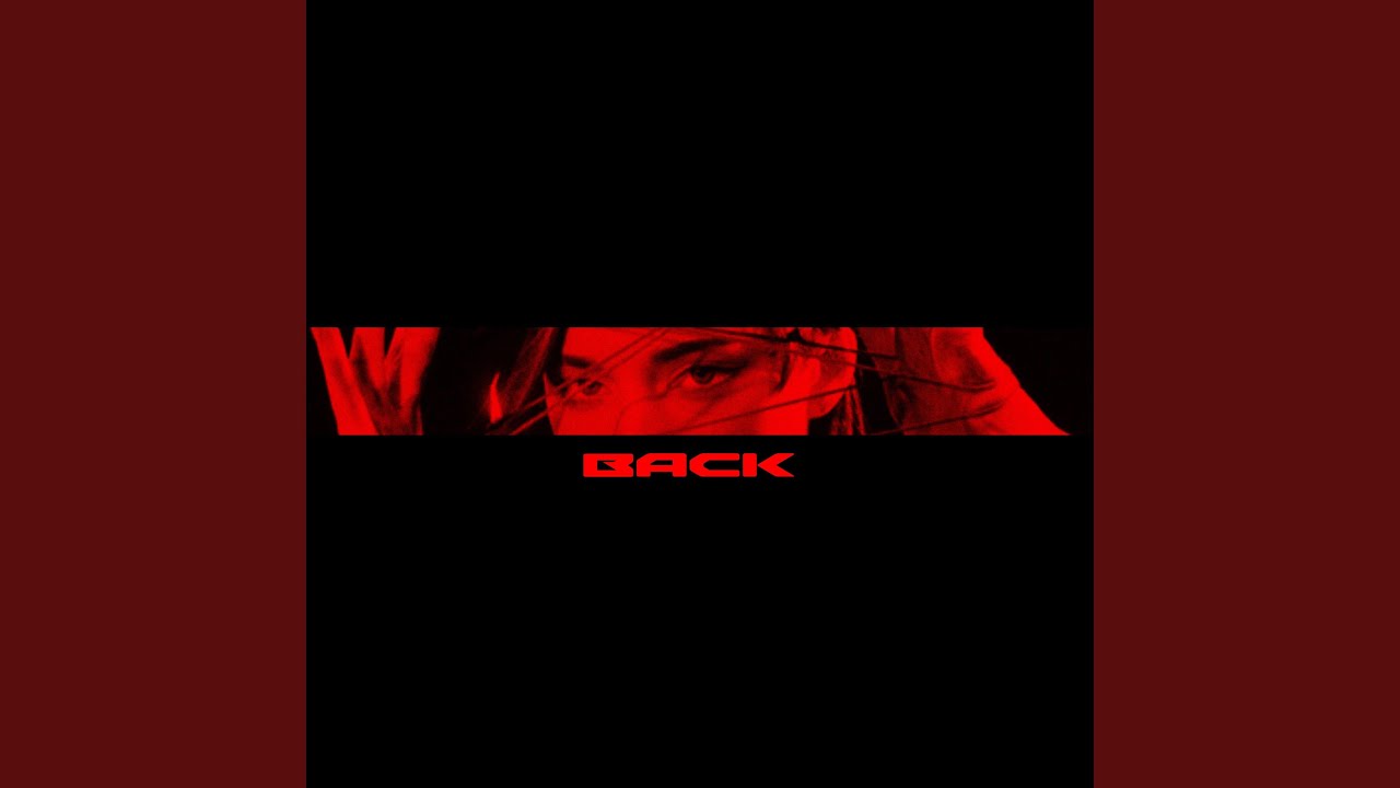 BACK - YouTube