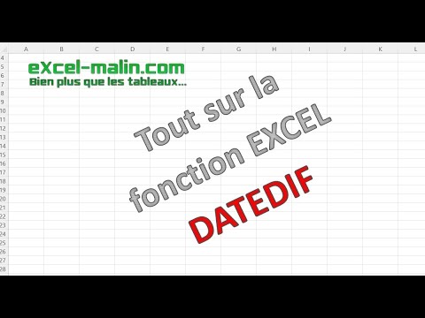EXCEL: Guide ultime de la fonction DATEDIF (par Excel-Malin.com) - YouTube