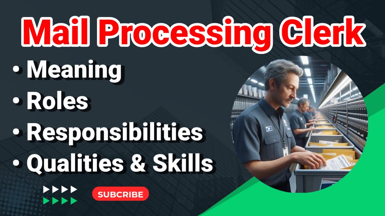 Mail Processing Clerk Job Description | Roles and Responsibilities ...