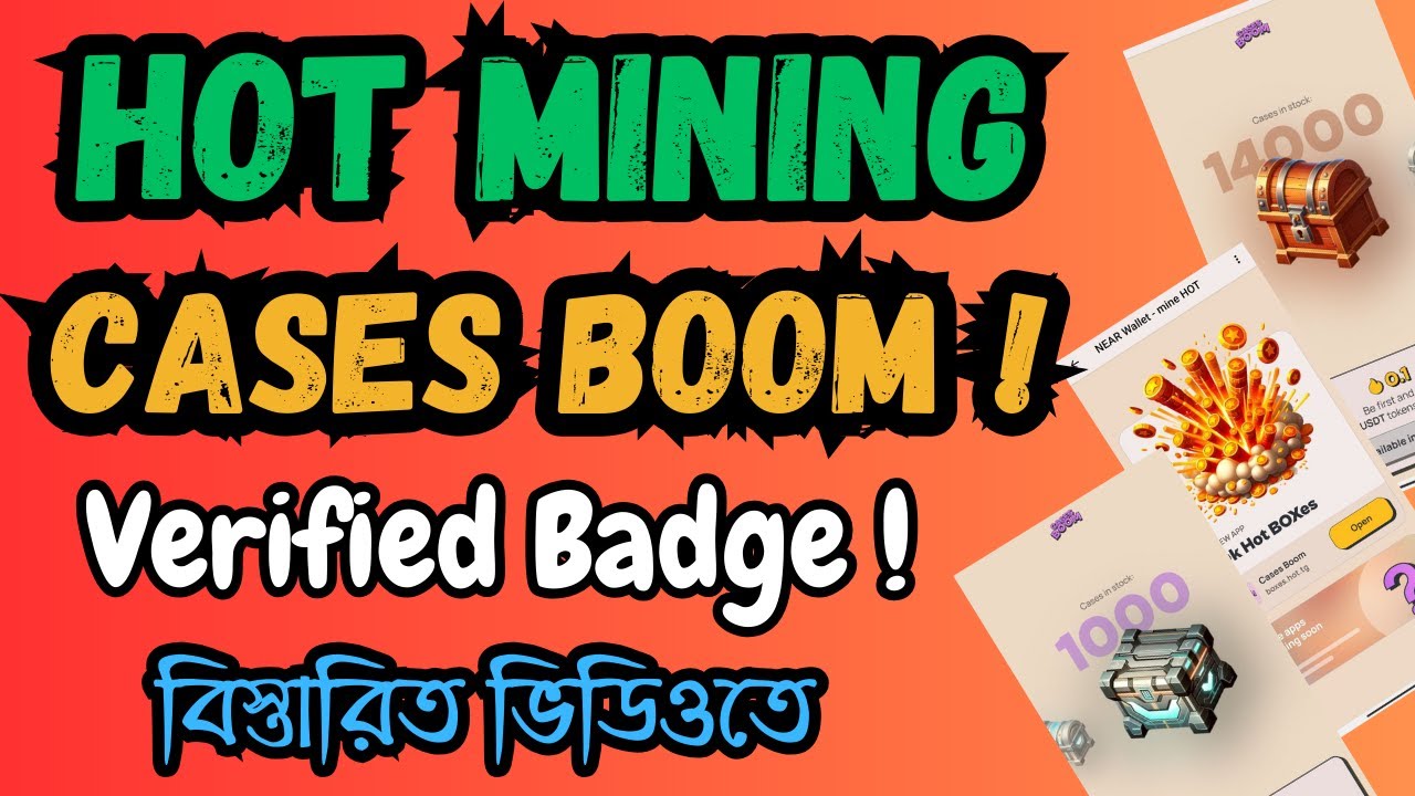 Hot Mining New Update | Hot Mining Cases Box Open | Hot Mining Verified ...