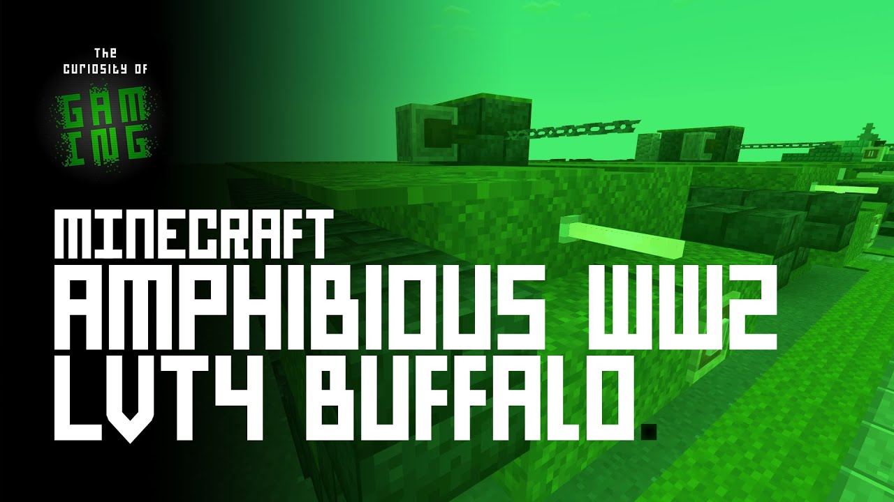 Minecraft tutorial: WW2 LVT4 Buffalo Amphibious Vehicle - YouTube