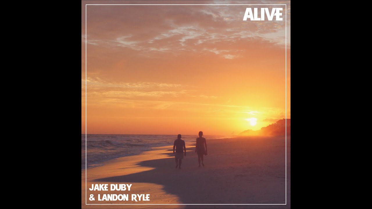 Alive - Jake Duby & Landon Ryle (Official Audio) - YouTube