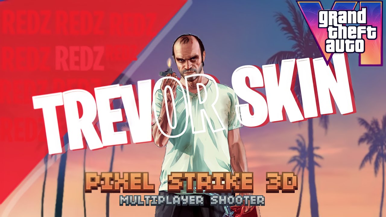 TREVOR New GTA SKIN IN PIXEL STRIKE 3D 😱🔥 - YouTube