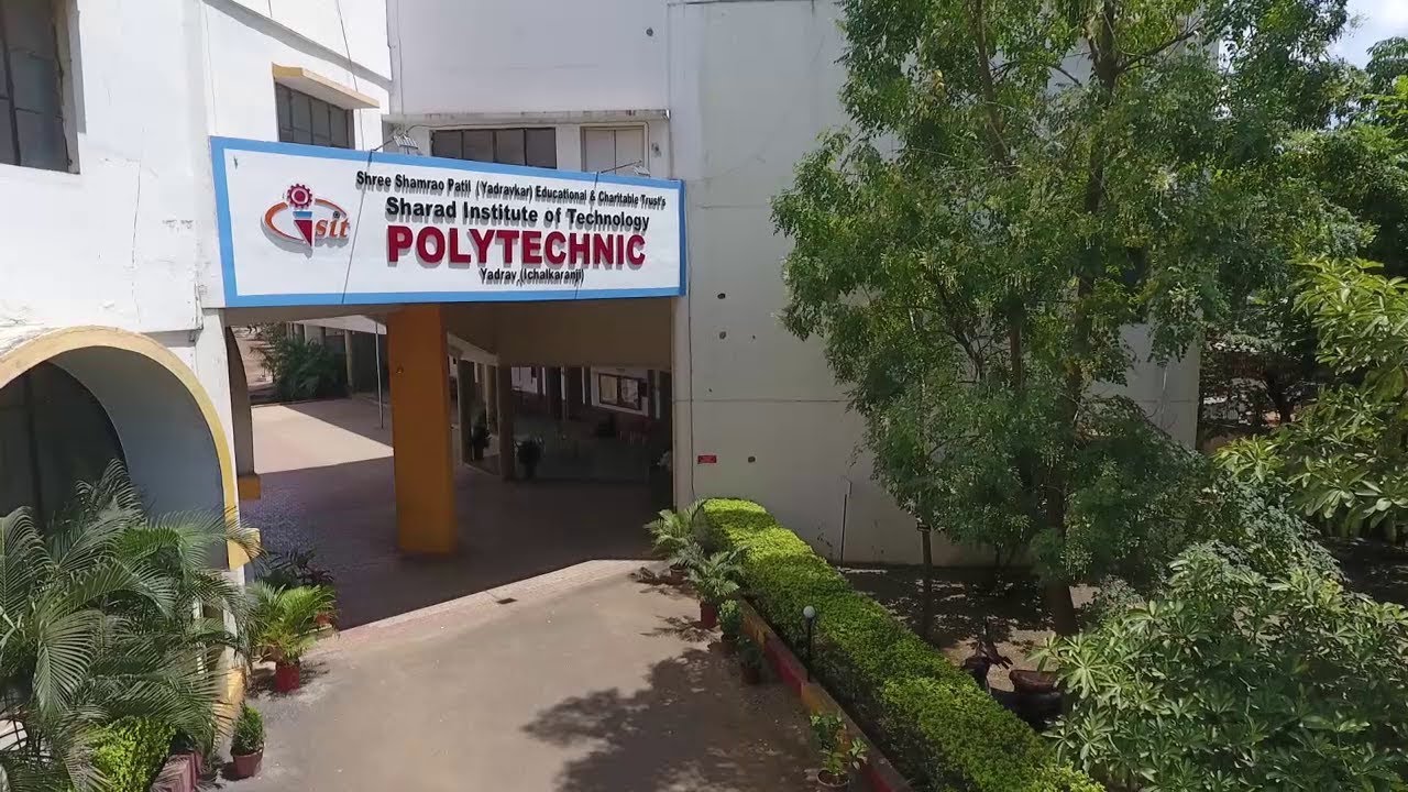 Sharad Institute of Technology Polytechnic | Diploma | Ichalkaranji ...