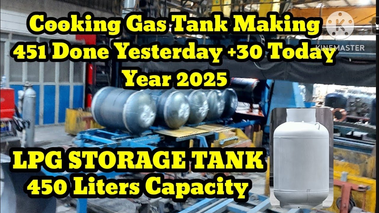 Cooking Gas Tank Making Year 2025 - 451 done yesterday +30 tanks today ...