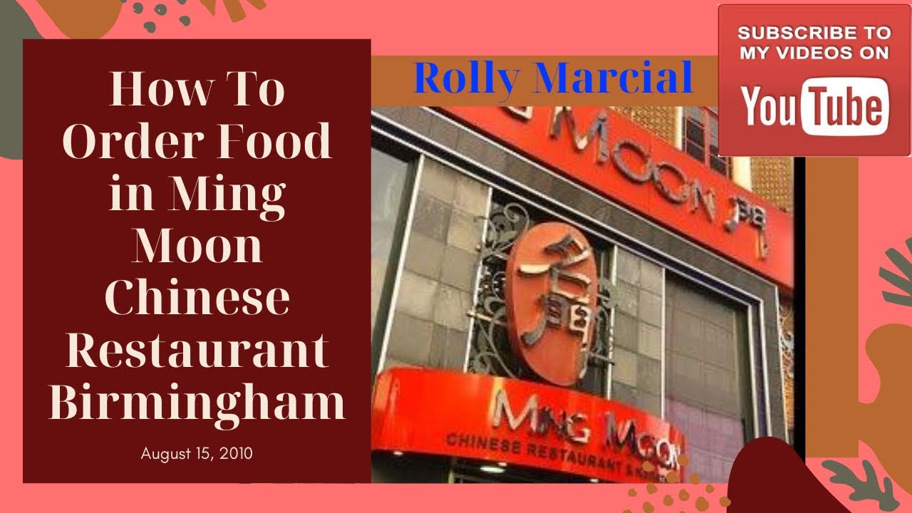 How To Order Food in Ming Moon Chinese Restaurant Birmingham - YouTube
