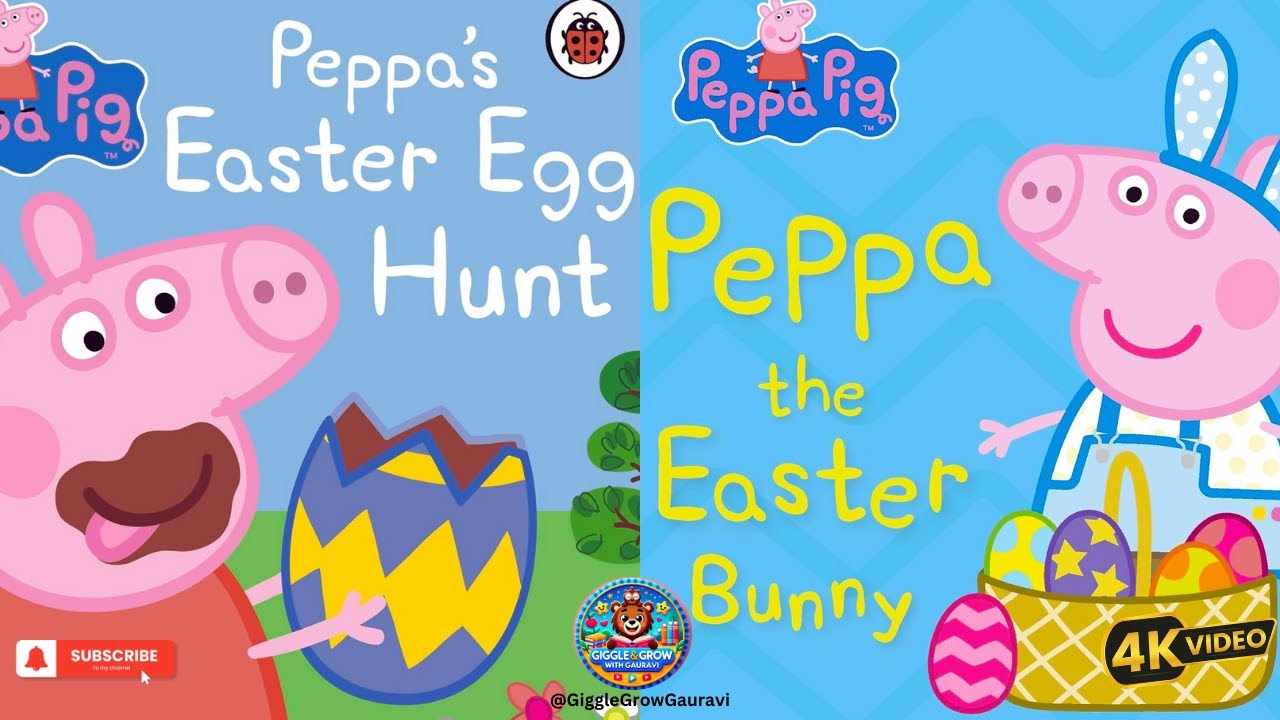 Peppa's BIG Easter Egg Hunt Adventure Compilation | Read Aloud Stories ...