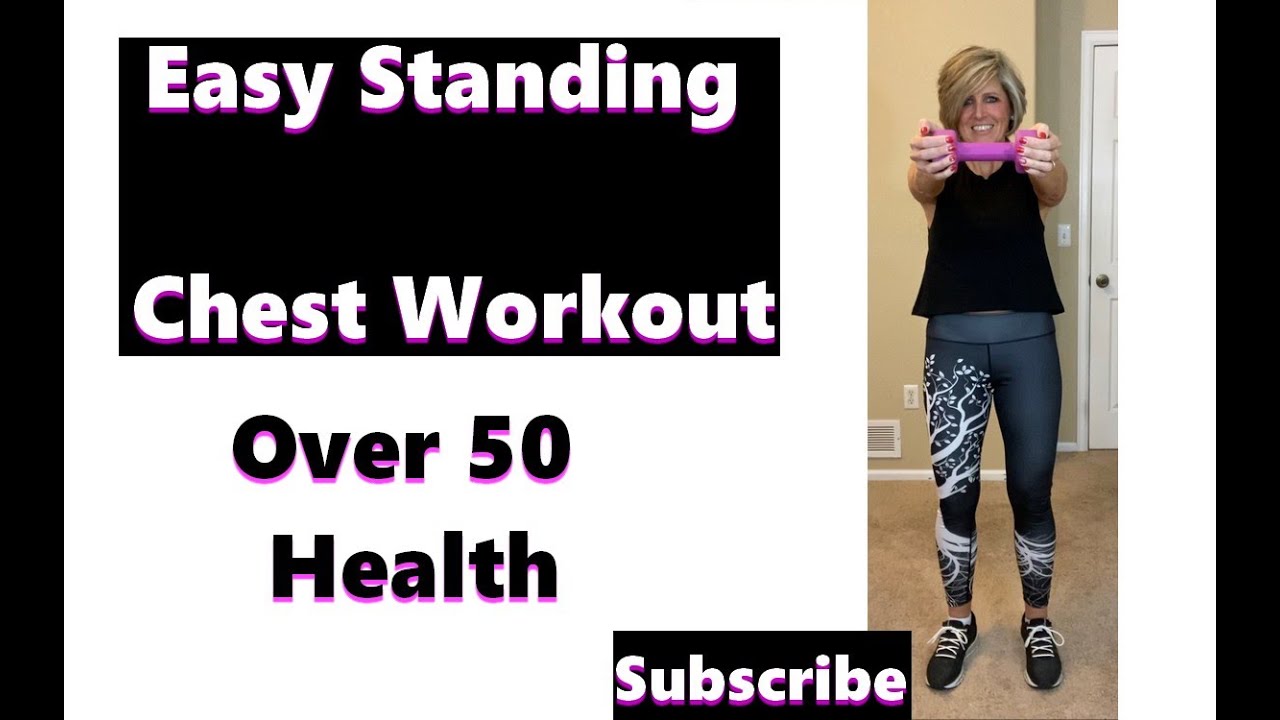 Easy Standing Chest Workout - At Home Workouts - Over 50 Health - YouTube