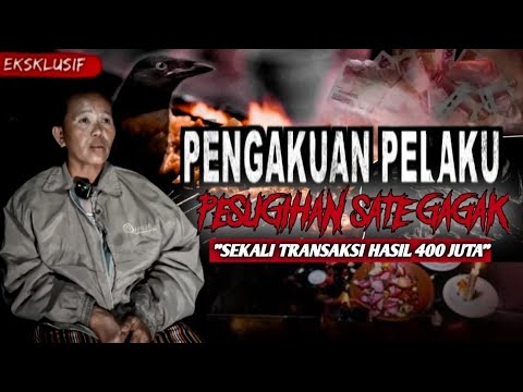 AMBISI PENGEN KAYA RAYA NEKAT RITUAL PESUGIHAN SATE GAGAK ( 400 JUTA ...