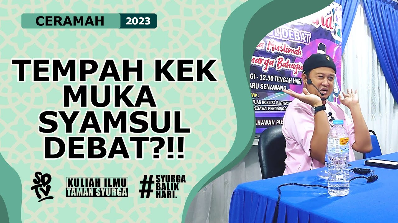 SYAMSUL DEBAT | TEMPAH KEK MUKA SYAMSUL DEBAT?!! - YouTube