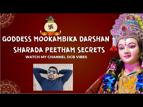 DCB VIBES :- Kolur Moogambikai & Sri Sringeri Shraddha.கொல்லூர் ...