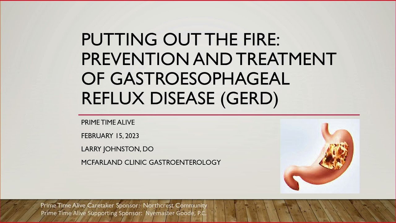 Prime Time Alive- Putting Out the Fire: Prevention and Treatment of ...