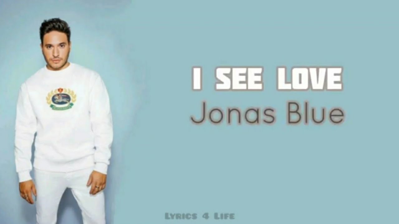 I See Love-Lyrics||Jonas Blue || Hotel Transylvania { Lyrics 4 Life ...