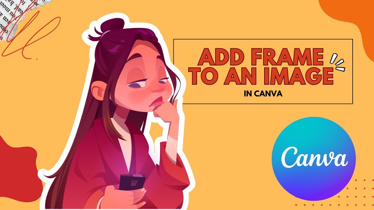 How to Add a Frame to an Image in Canva | Quick Tutorial - YouTube
