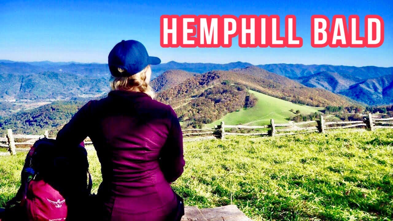 Hike to Hemphill Bald + Brunch at The Swag (Great Smoky Mountains ...